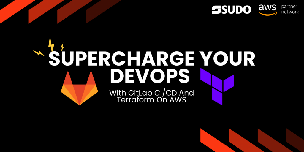 Boost DevOps with GitLab CI/CD & Terraform on AWS